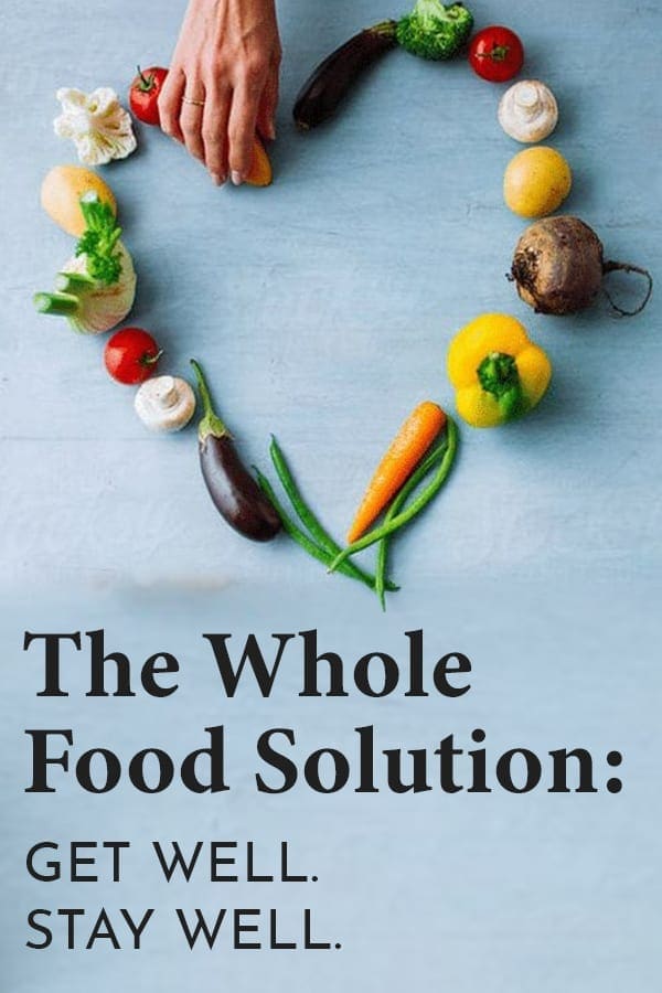 The Whole Food Solution: Finding Your Sustainable Lifestyle ...